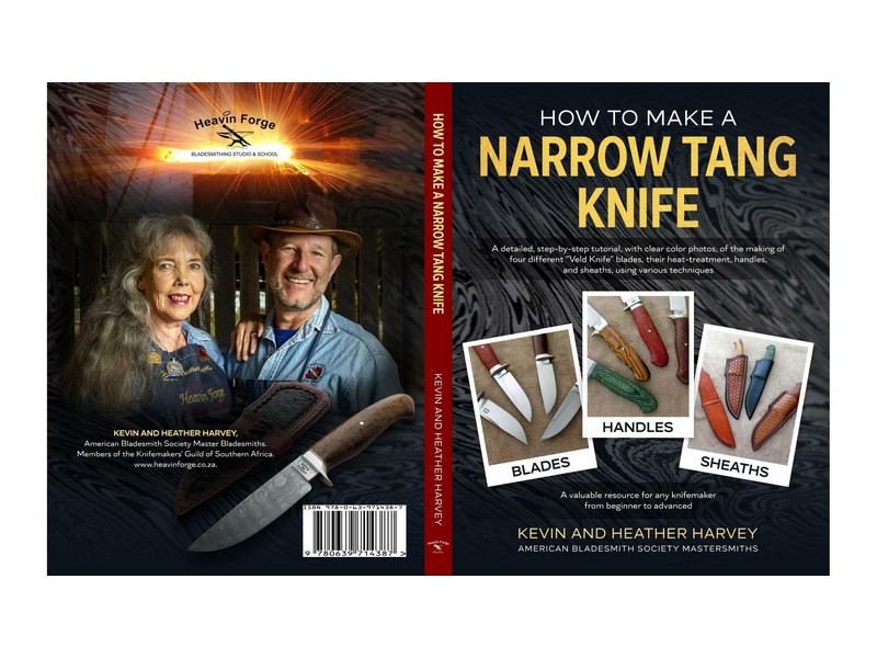 Step-by-step manual aimed at beginner and advanced knife makers ...