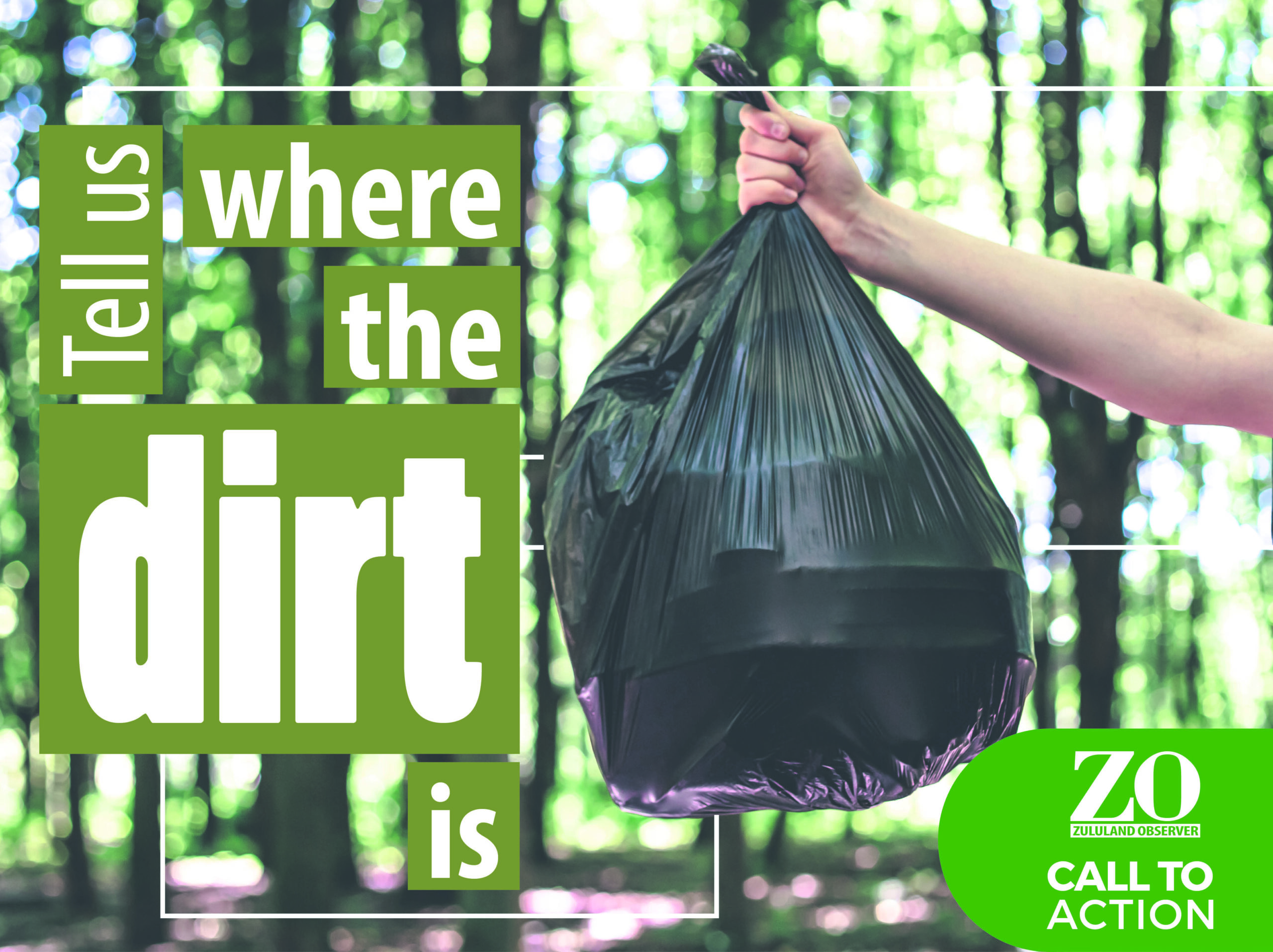 Show us the dirt! | Zululand Observer